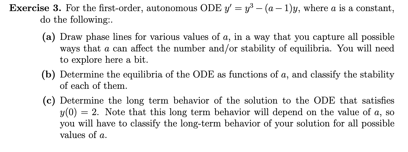 Solved Exercise 3. For the first-order, autonomous ODE y = | Chegg.com