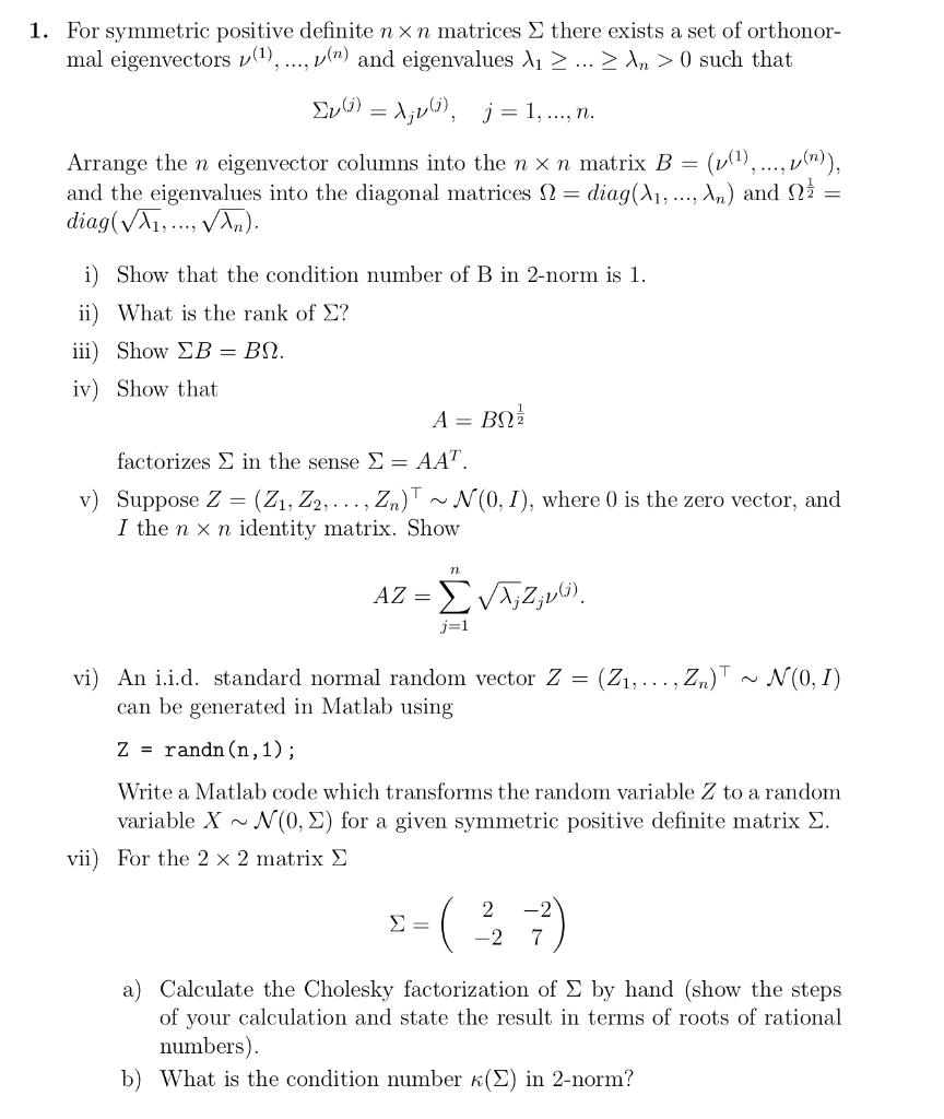 Solved For symmetric positive definite n×n matrices Σ there | Chegg.com