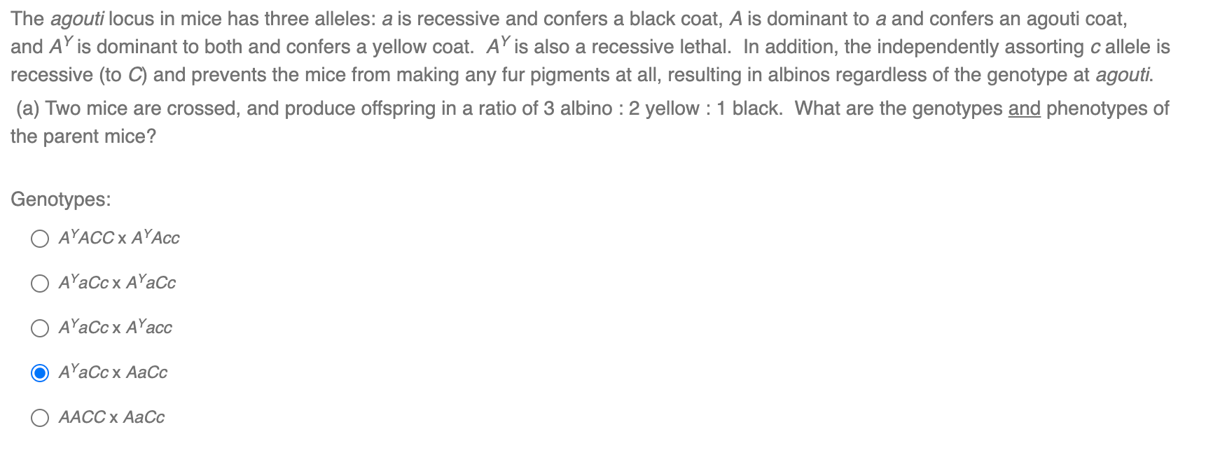 Solved The agouti locus in mice has three alleles: a is | Chegg.com