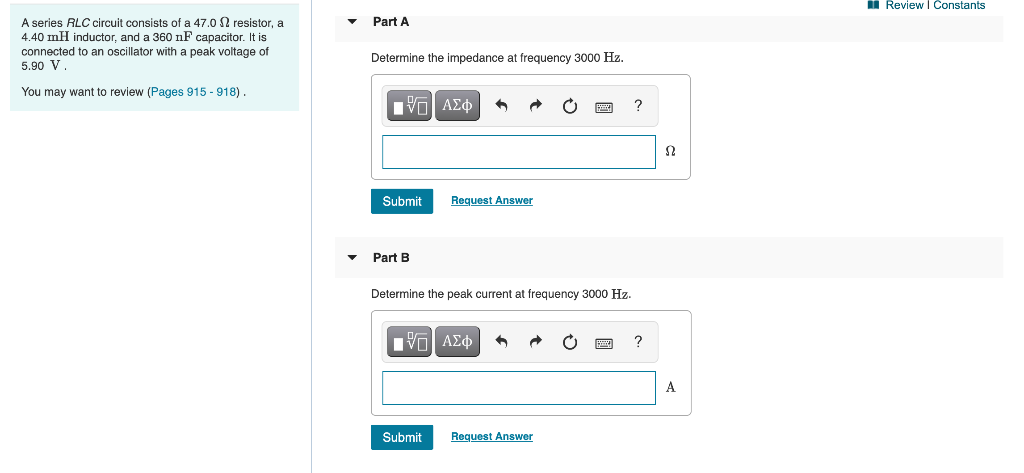 Solved Review Constants Part A A series RLC circuit consists | Chegg.com
