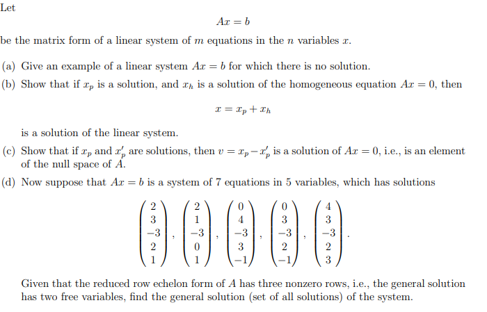 Solved Let Ar = b be the matrix form of a linear system of m | Chegg.com