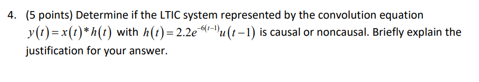 Solved (5 ﻿points) ﻿Determine if the LTIC system represented | Chegg.com