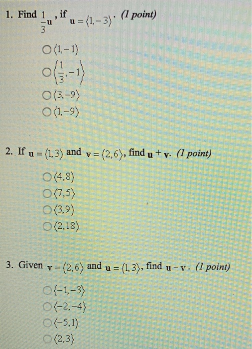 Solved 1. Find 1, if 1. Find iu -(1.-3) . (1 point) o- | Chegg.com