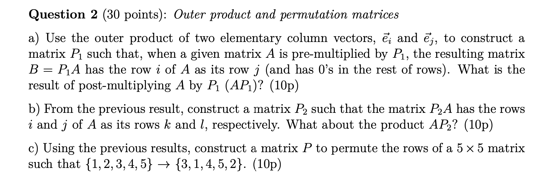 ۔ Question 2 (30 points): Outer product and | Chegg.com