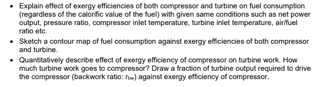 Solved - Explain effect of exergy efficiencies of both | Chegg.com