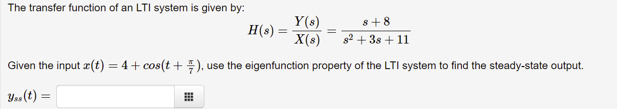 Solved The transfer function of an LTI system is given by: | Chegg.com