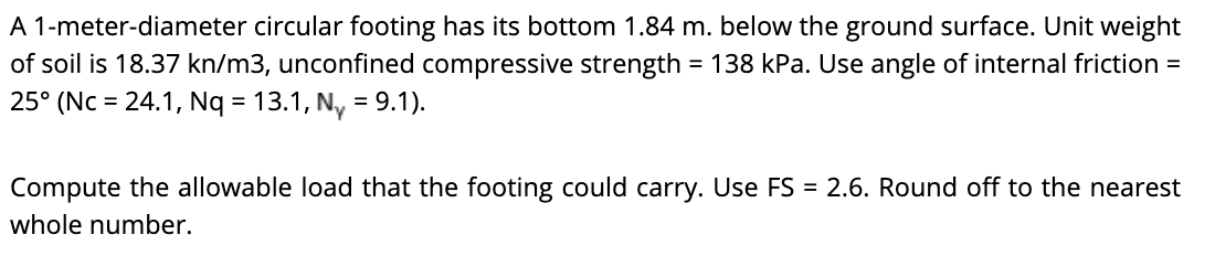 Solved A 1-meter-diameter circular footing has its bottom | Chegg.com