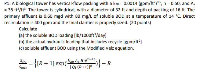Solved P1. A biological tower has vertical-flow packing with | Chegg.com