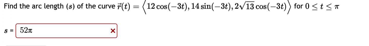 Solved Find the arc length (s) ﻿of the curve | Chegg.com