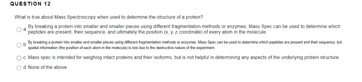 Solved QUESTION 11 To sequence a peptide, you might first | Chegg.com