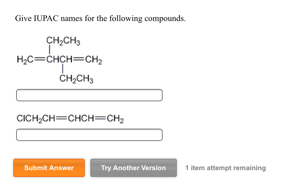 Solved Give IUPAC names for the following compounds. CH2CH3 | Chegg.com