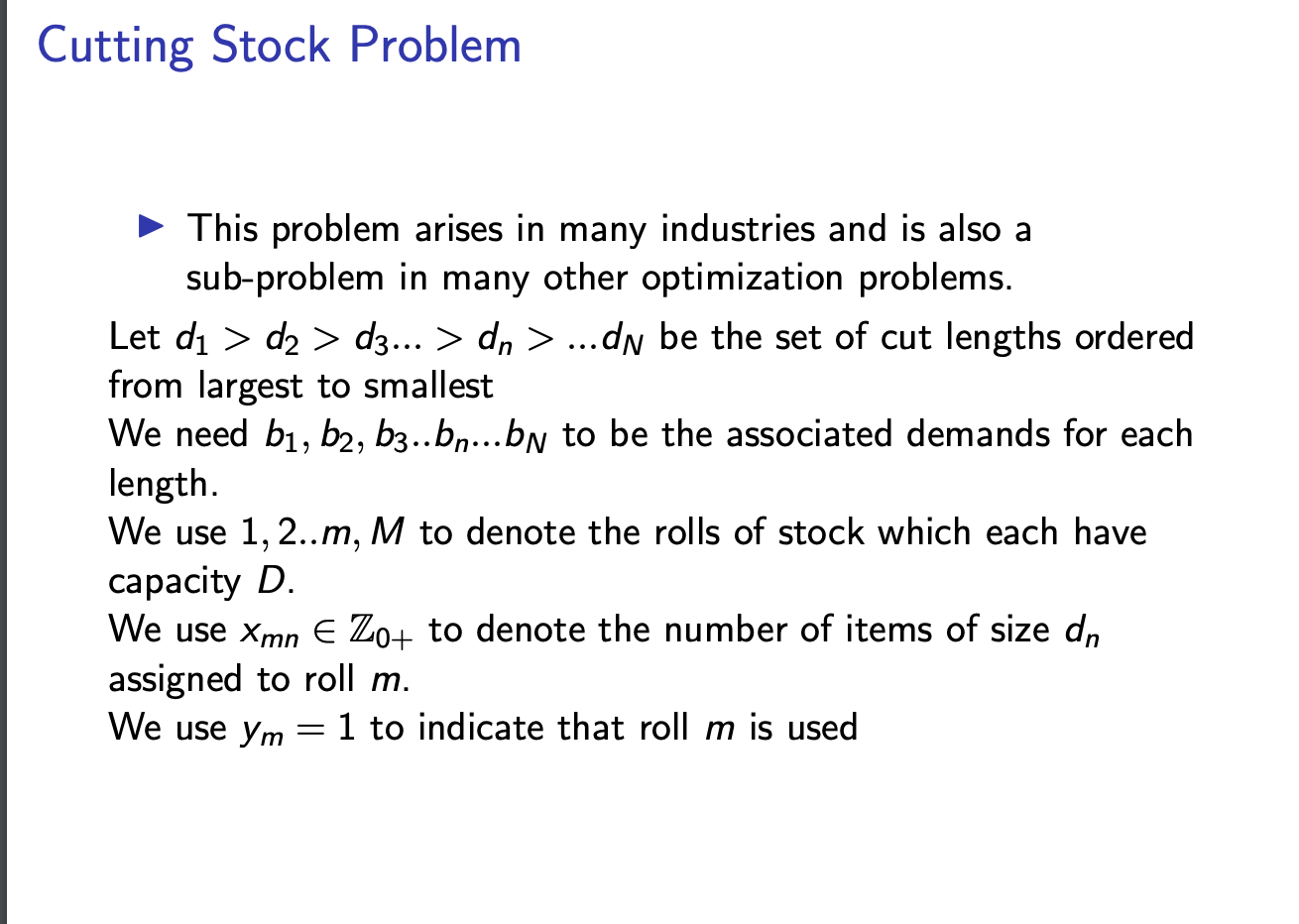 Cutting Stock Problem This problem arises in many | Chegg.com