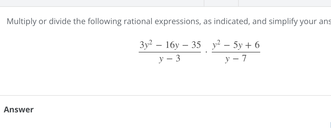 Solved Multiply or divide the following rational | Chegg.com