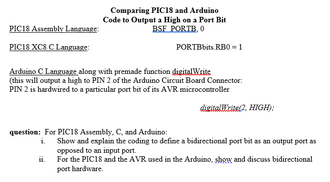Solved Comparing PIC18 and Arduino Code to Output a High on | Chegg.com