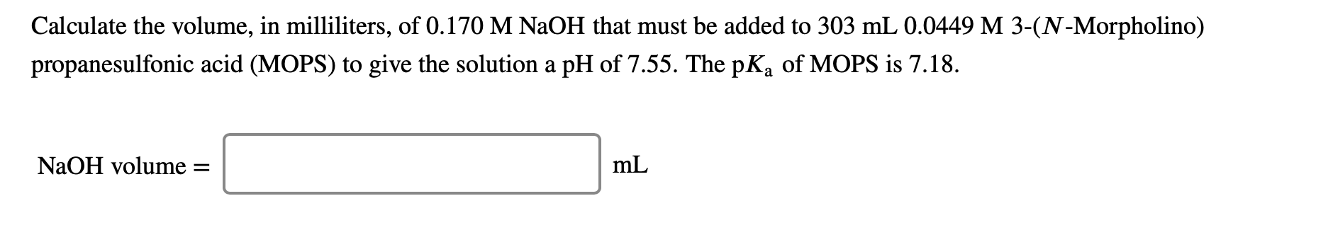 Solved Calculate the volume, in milliliters, of 0.170 M NaOH | Chegg.com