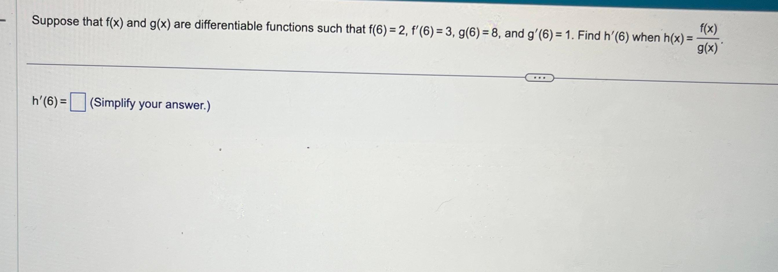 Solved Suppose that f(x) and g(x) are differentiable | Chegg.com