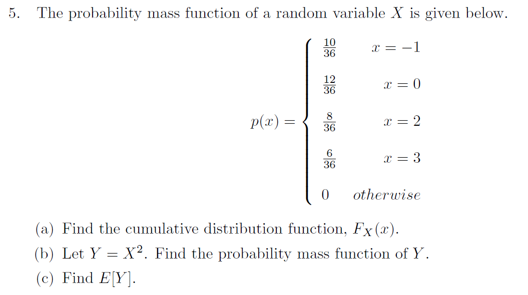 Solved 5. The probability mass function of a random variable | Chegg.com