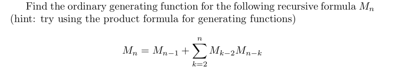 Solved Find the ordinary generating function for the | Chegg.com