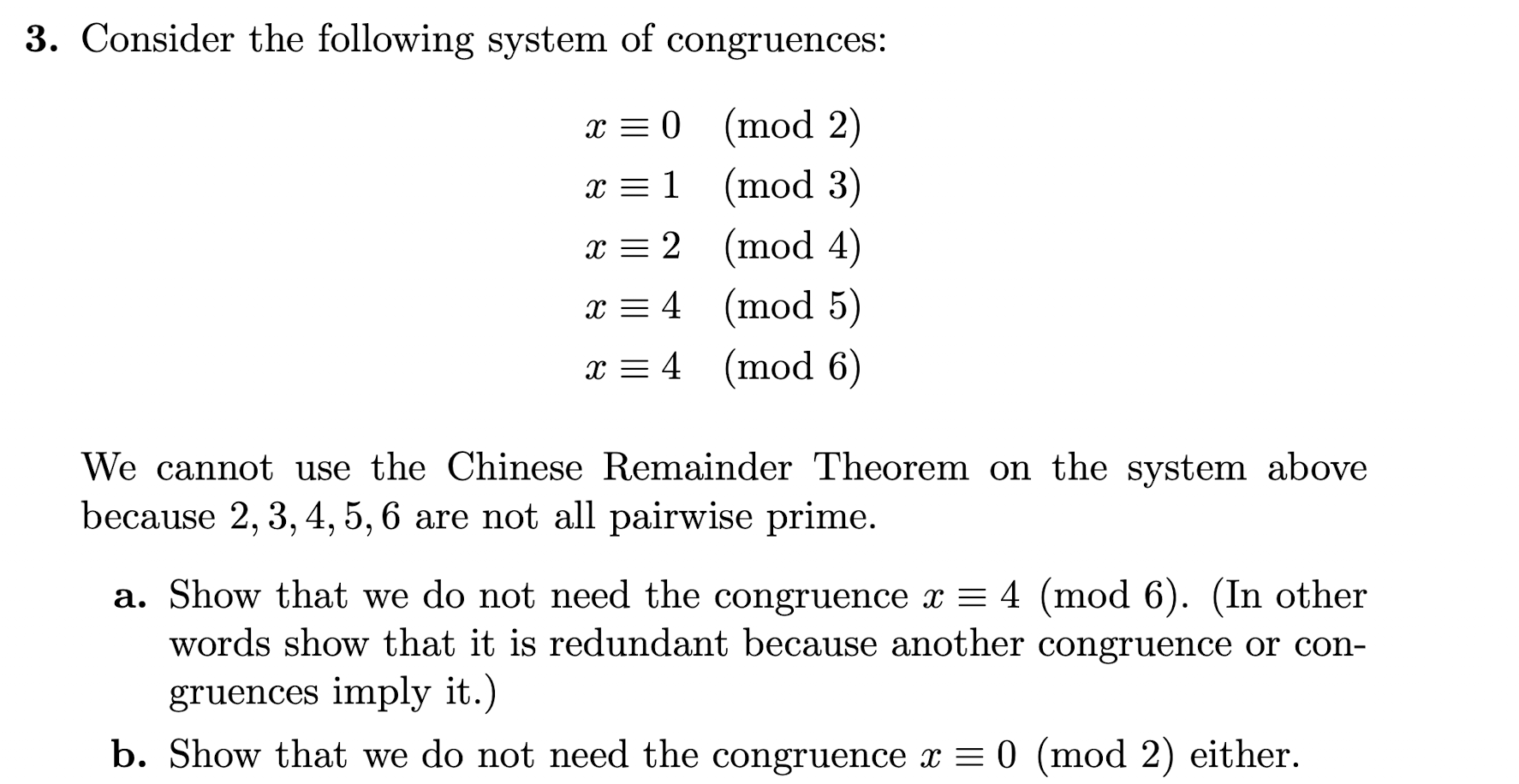 Solved 3. Consider the following system of congruences: | Chegg.com
