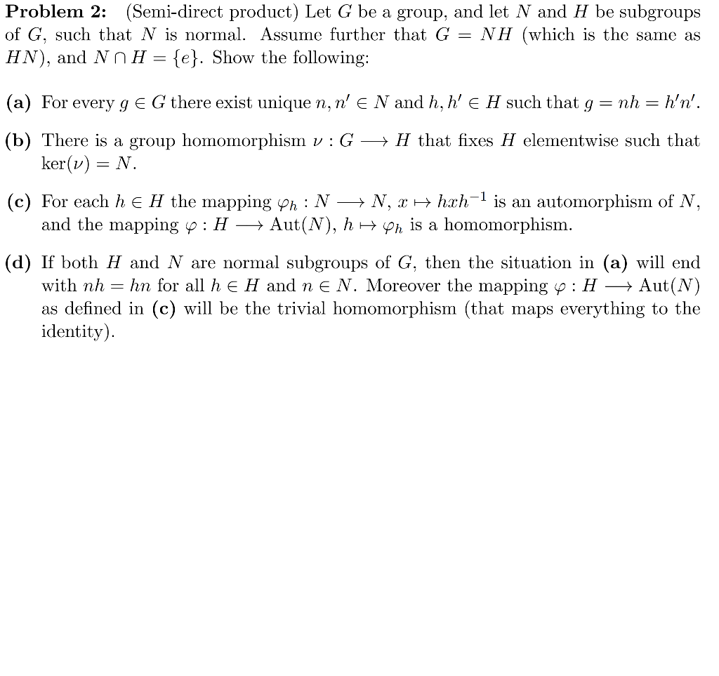Solved Problem 2: (Semi-direct product) Let G be a group, | Chegg.com