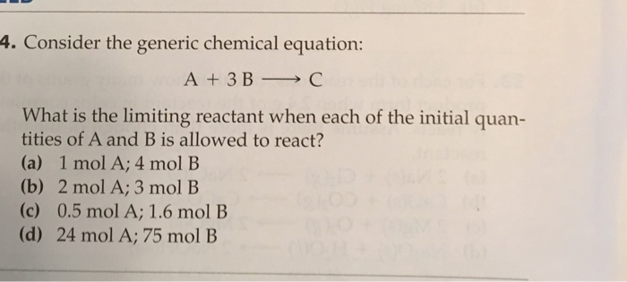 Solved Consider The Generic Chemical Equation A 3b