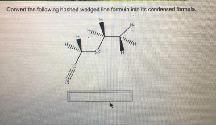 Solved Convert the following hashed-wedged line formula into | Chegg.com