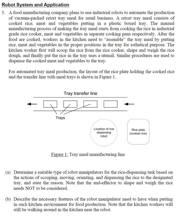 Solved Robot System and Application 3. A food manufacturing | Chegg.com