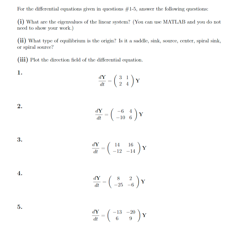 Solved For the differential equations given in questions | Chegg.com