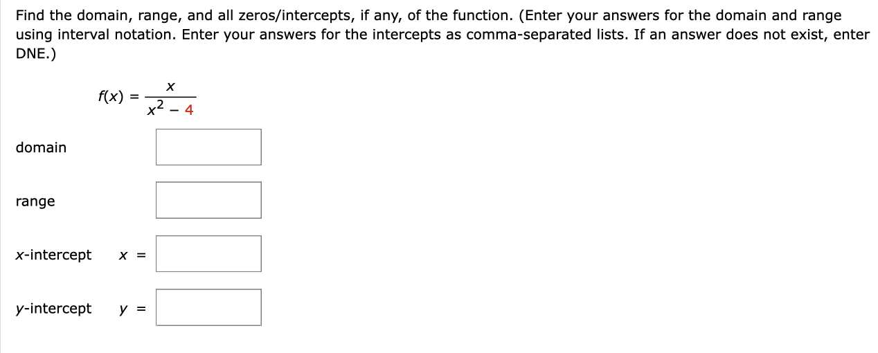 Solved Find the domain, range, and all zeros/intercepts, ﻿if | Chegg.com