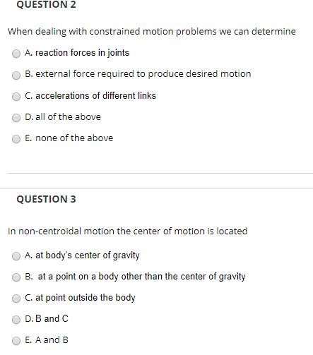 Solved QUESTION 2 When dealing with constrained motion | Chegg.com