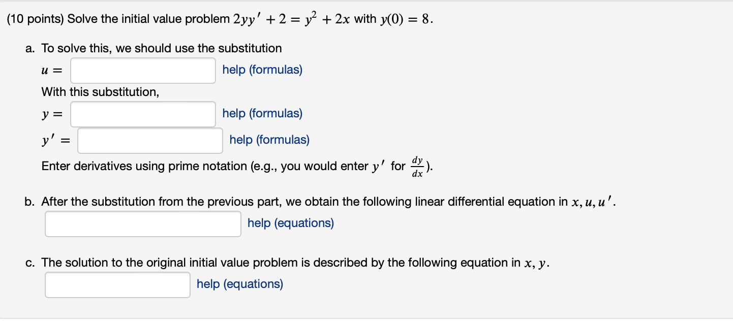 Solved (10 points) Solve the initial value problem | Chegg.com