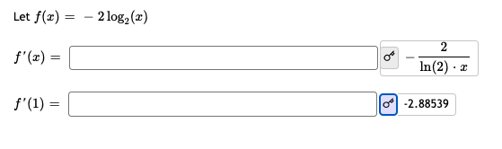 Solved Let f(x)=−2log2(x) f′(x)= f′(1)= | Chegg.com
