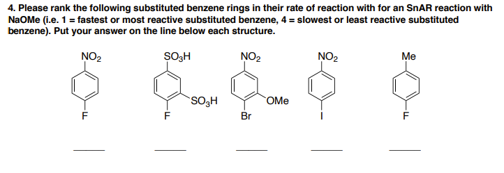 Solved 4. Please rank the following substituted benzene | Chegg.com