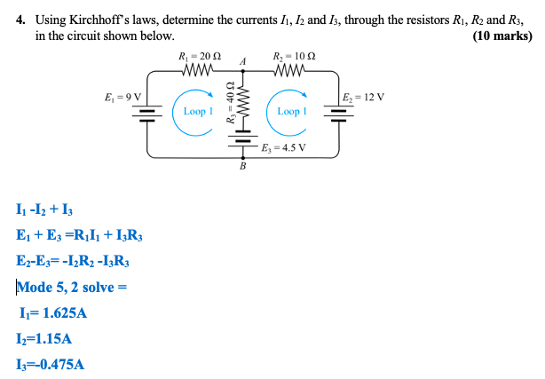 Solved 4. Using Kirchhoff's laws, determine the currents I₁, | Chegg.com