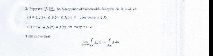 Solved 3 Suppose {f} Be A Sequence Of Measurable Function