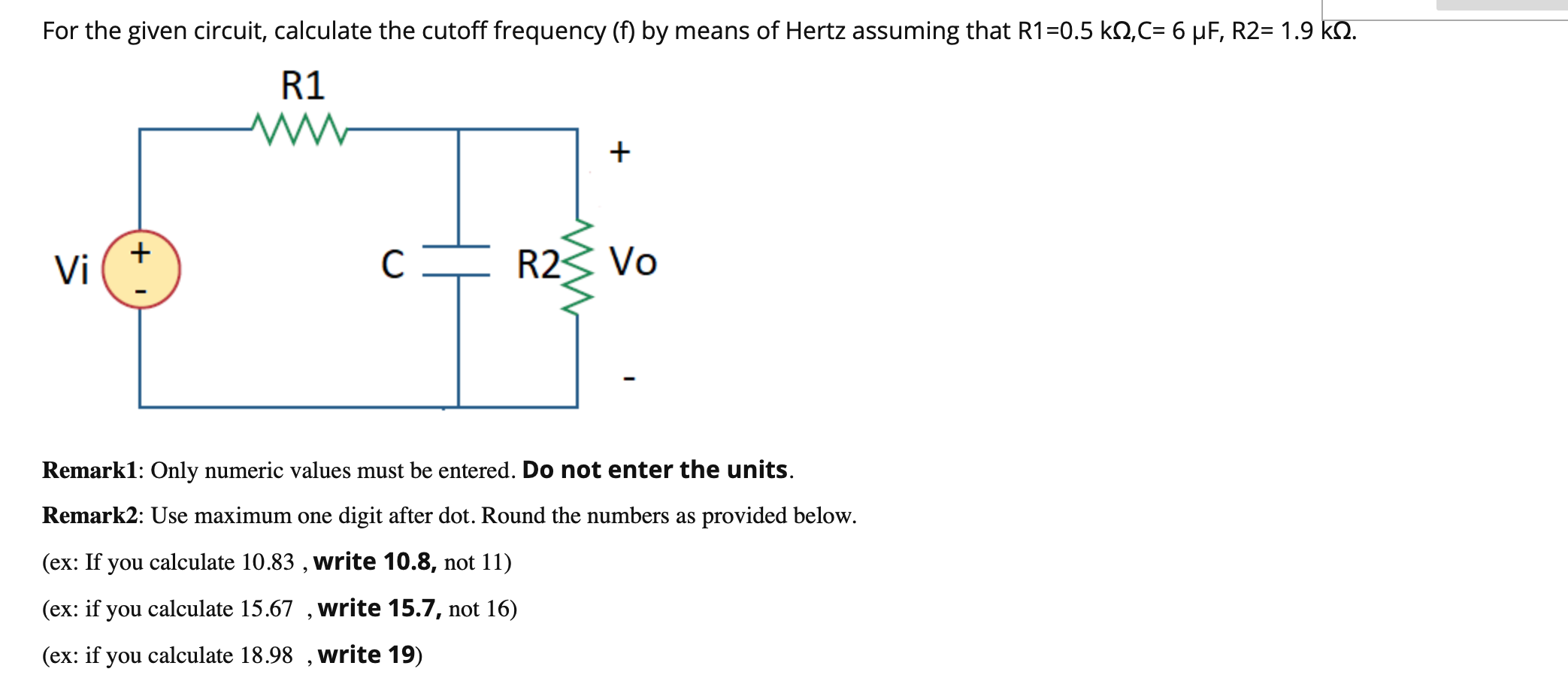 Solved For the given circuit, calculate the cutoff frequency | Chegg.com