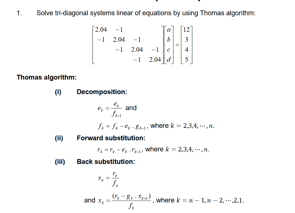 Solved 1. Solve tri-diagonal systems linear of equations by | Chegg.com