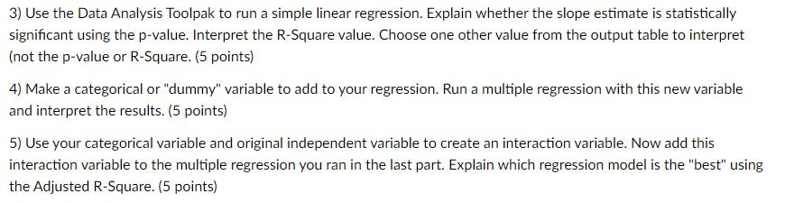 3) Use the Data Analysis Toolpak to run a simple | Chegg.com