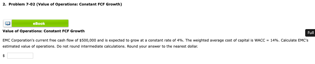 Solved 2. Problem 7-02 (Value of Operations: Constant FCF | Chegg.com