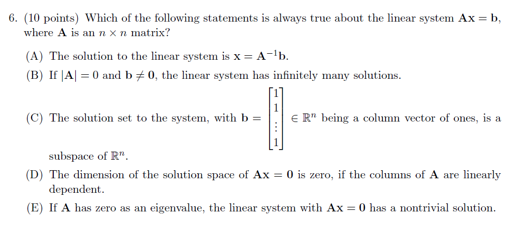 Solved 6. (10 points) Which of the following statements is | Chegg.com