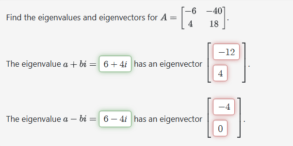 Solved Find the eigenvalues and eigenvectors for | Chegg.com