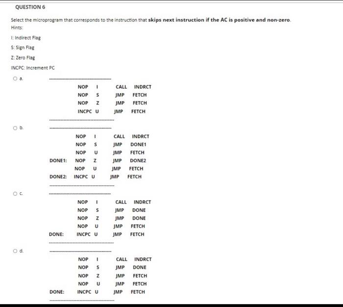Solved QUESTION 6Select the microprogram that corresponds to | Chegg.com