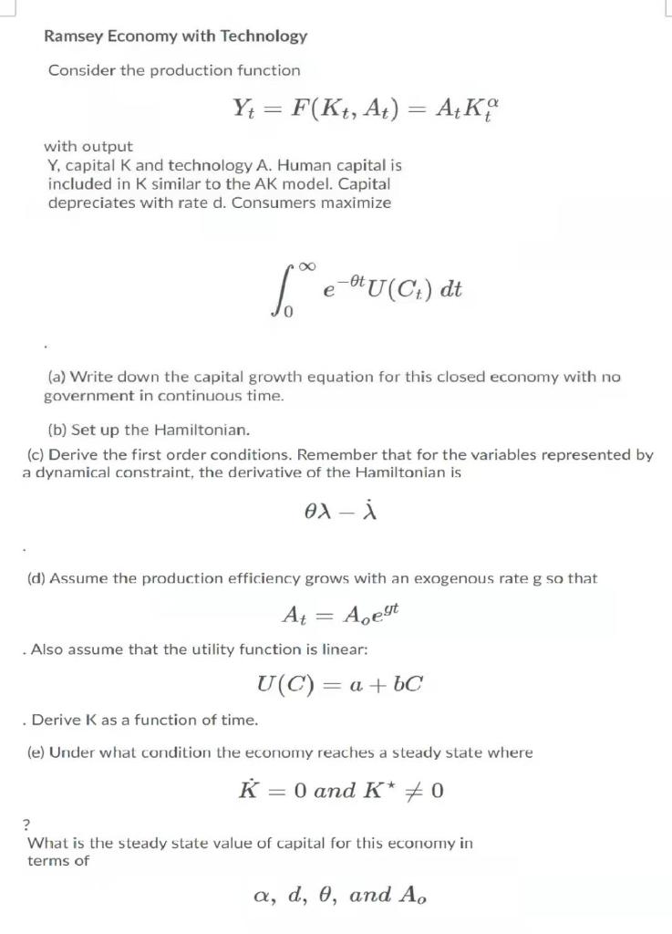 Solved Ramsey Economy with Technology Consider the | Chegg.com