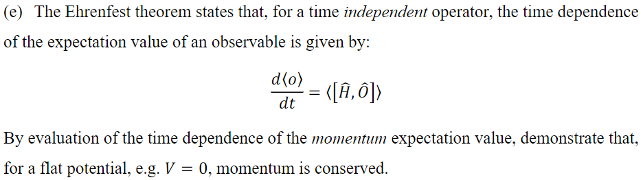 Solved E The Ehrenfest Theorem States That For A Time
