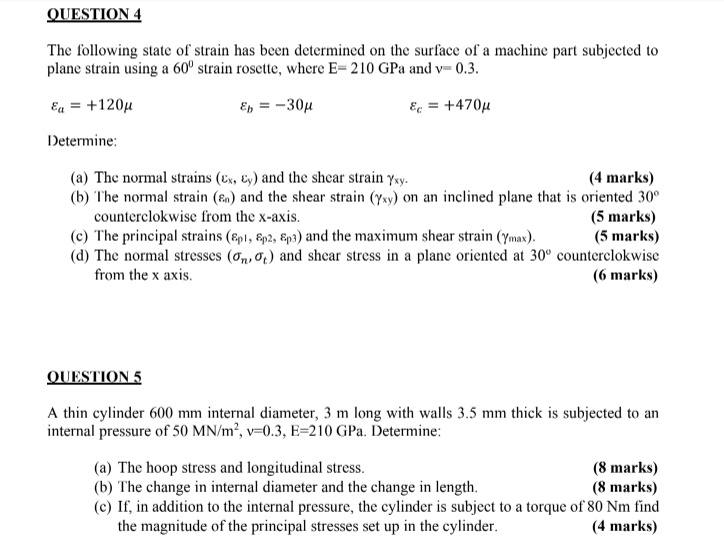 Solved QUESTION 4 The following state of strain has been | Chegg.com
