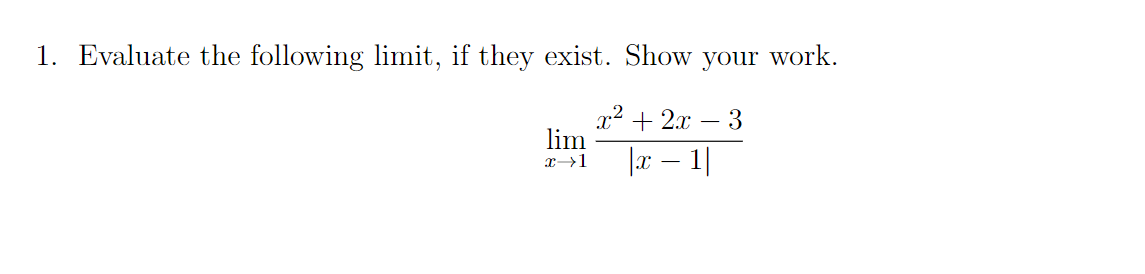 Solved Solve Evaluate the following limit, ﻿if they exist. | Chegg.com