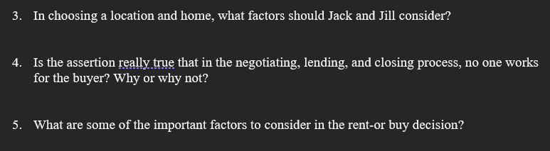 Solved 3. In choosing a location and home, what factors | Chegg.com