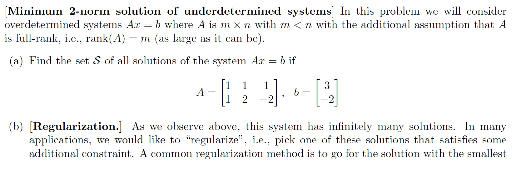 Solved [Minimum 2-norm solution of underdetermined systems] | Chegg.com