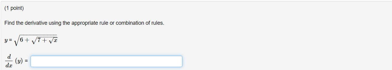 Solved (1 point) Find the derivative using the appropriate | Chegg.com