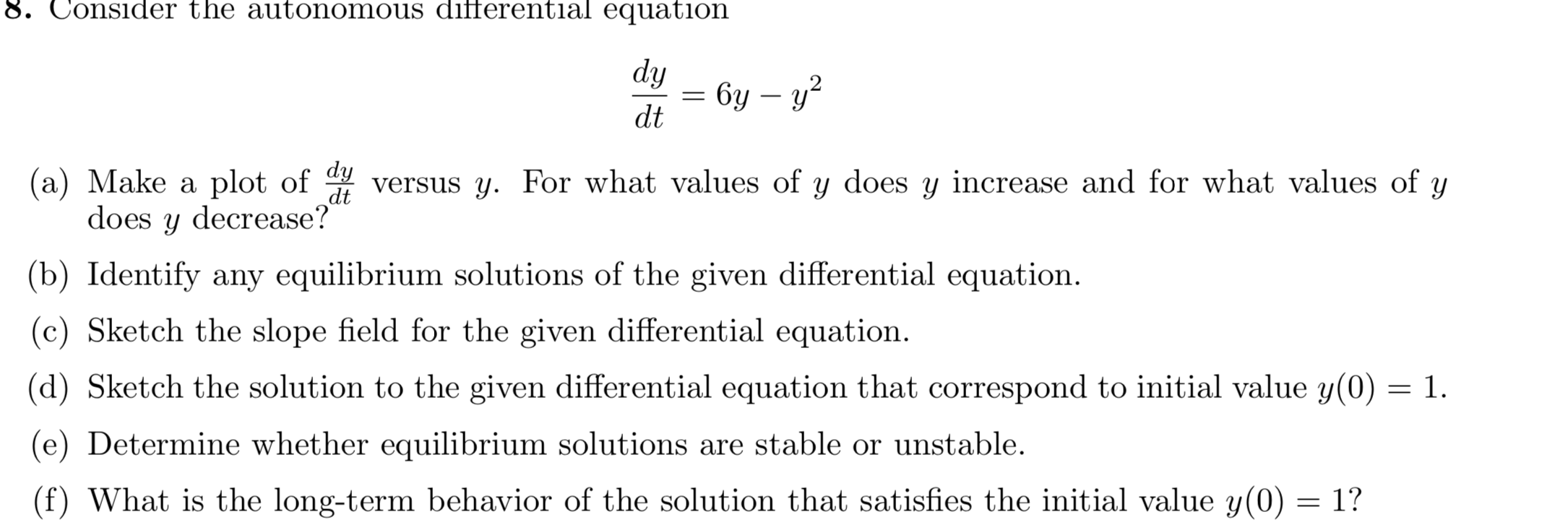 Solved 8. Consider the autonomous differential equation ay | Chegg.com